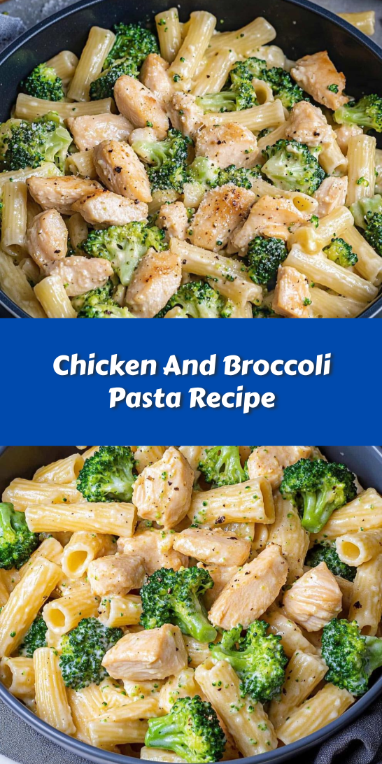 Chicken And Broccoli Pasta Recipe - tastycookingtips.com