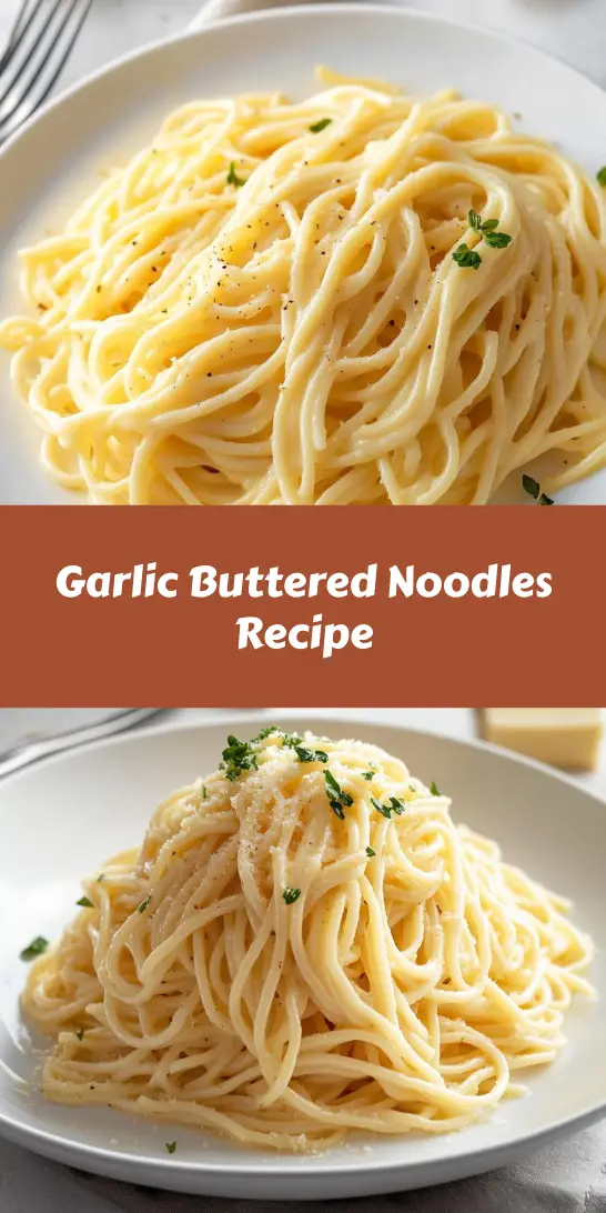 Garlic Buttered Noodles Recipe - tastycookingtips.com