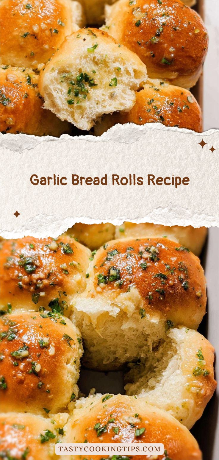 Cozy Garlic Bread Rolls Recipe for Thanksgiving Dinners - tastycookingtips.com
